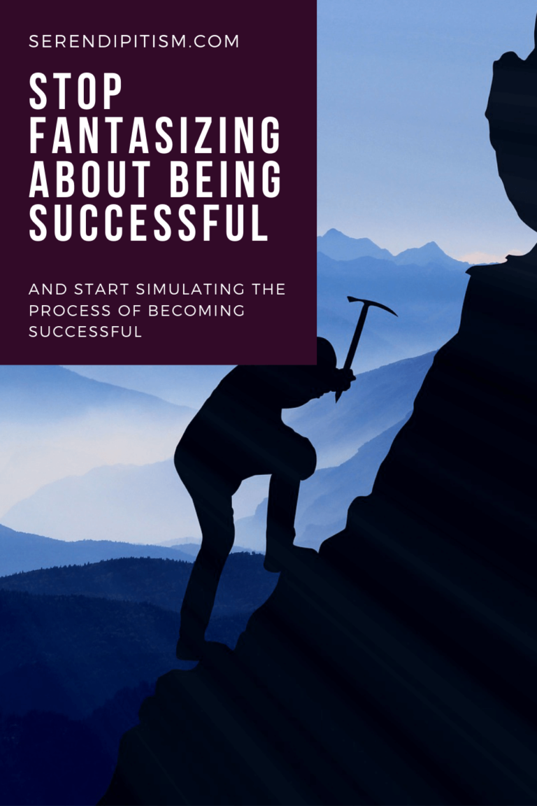 Stop Fantasizing about Being Successful and Start Simulating the ...